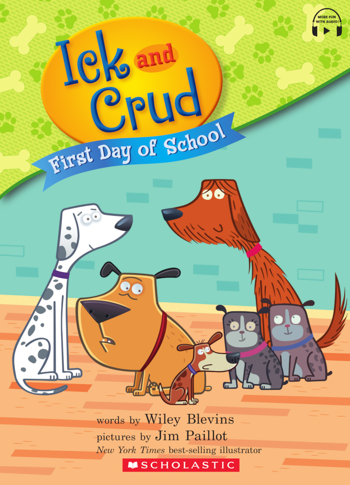 Ick and Crud: First Day of School – Scholastic