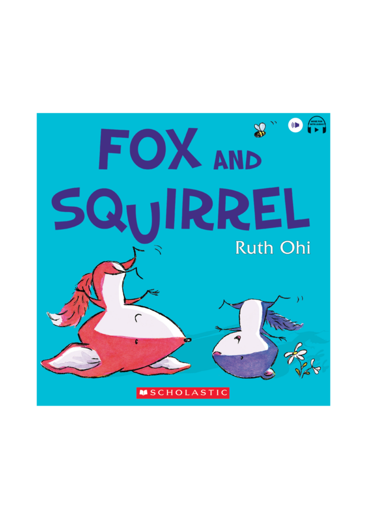 Fox and Squirrel (SPC) – Scholastic