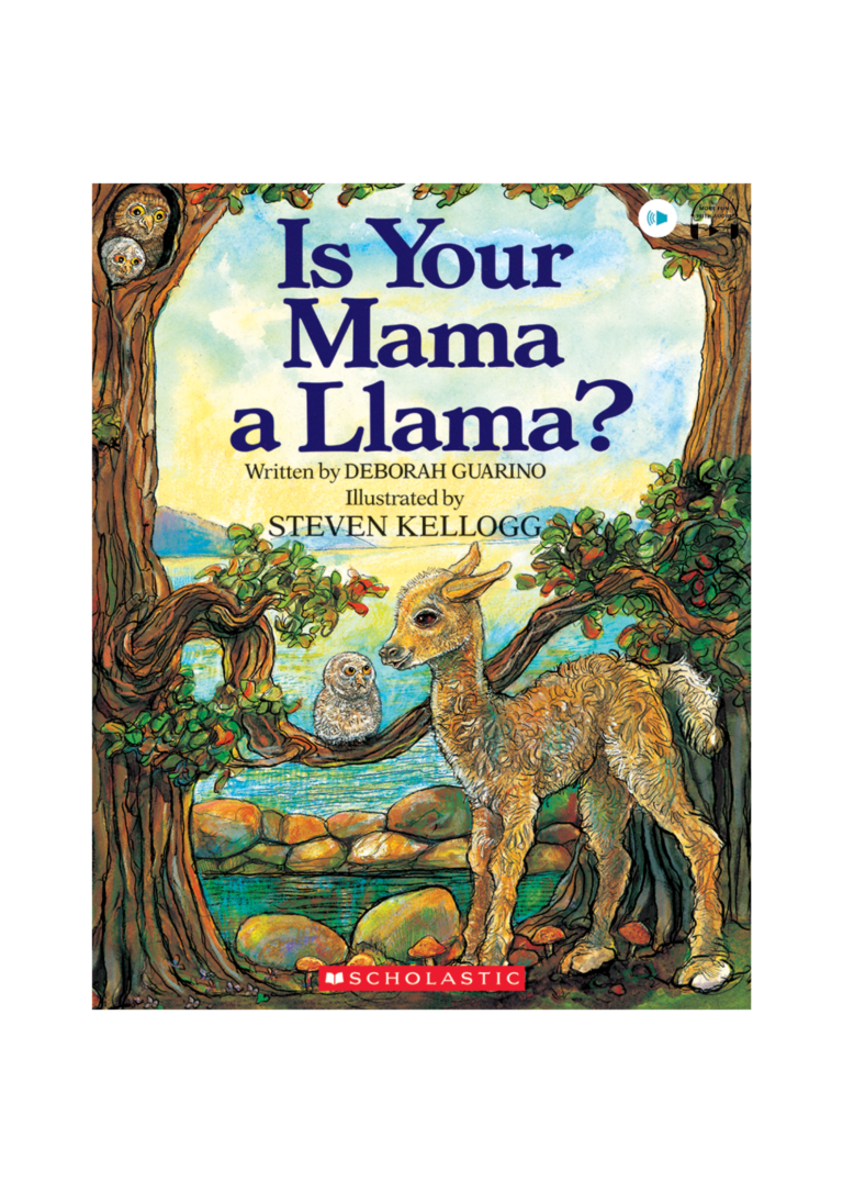 Is Your Mama a Llama? (Scholastic Picture Book Garden 2) – Scholastic