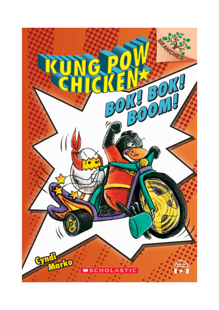 Kung Pow Chicken #2 Bok! Bok! Boom! – Scholastic
