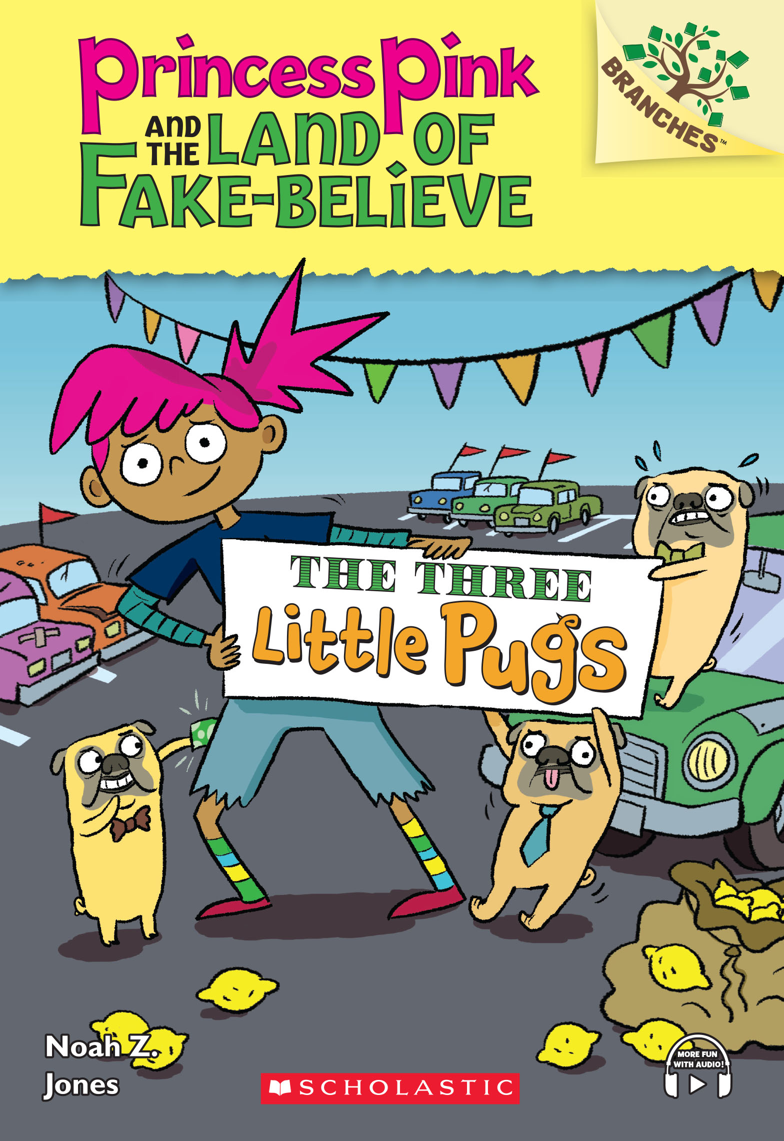 Princess Pink and the Land of Fake-Believe #3: The Three Little Pugs ...