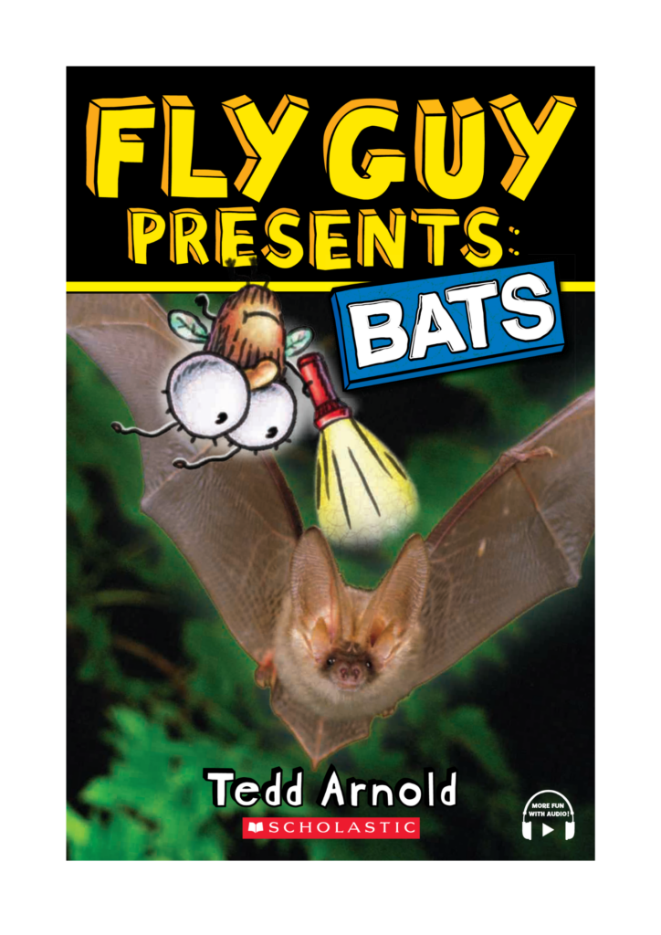 Fly Guy Presents: Bats – Scholastic