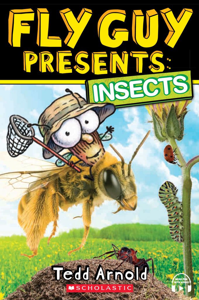 Fly Guy Presents: Insects – Scholastic