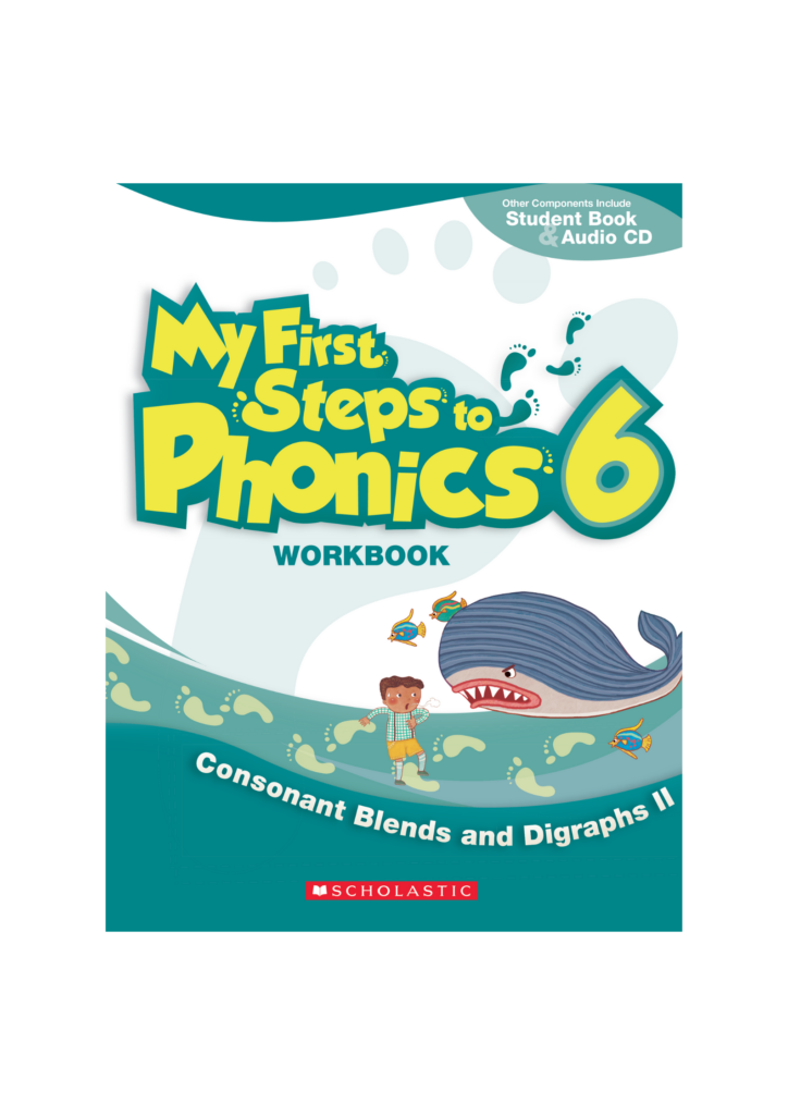 My First Step to Phonics 6: Workbook – Scholastic