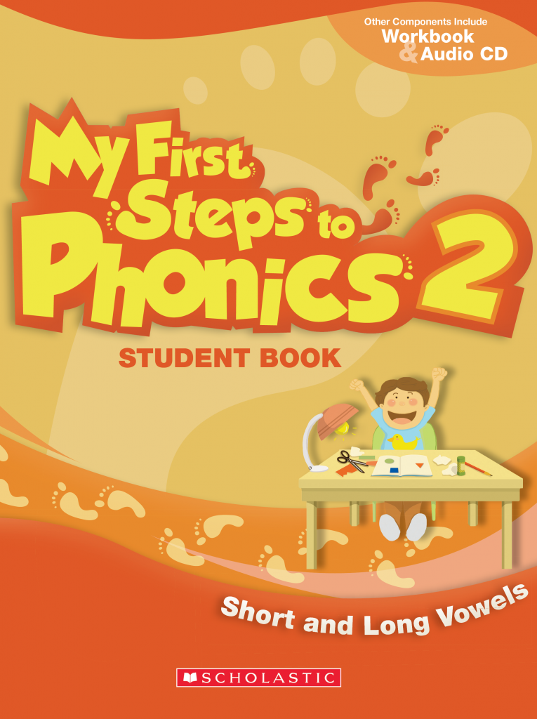 My First Step to Phonics 2: Student Book – Scholastic My First Step to Phonics 2: Student Book – Scholastic