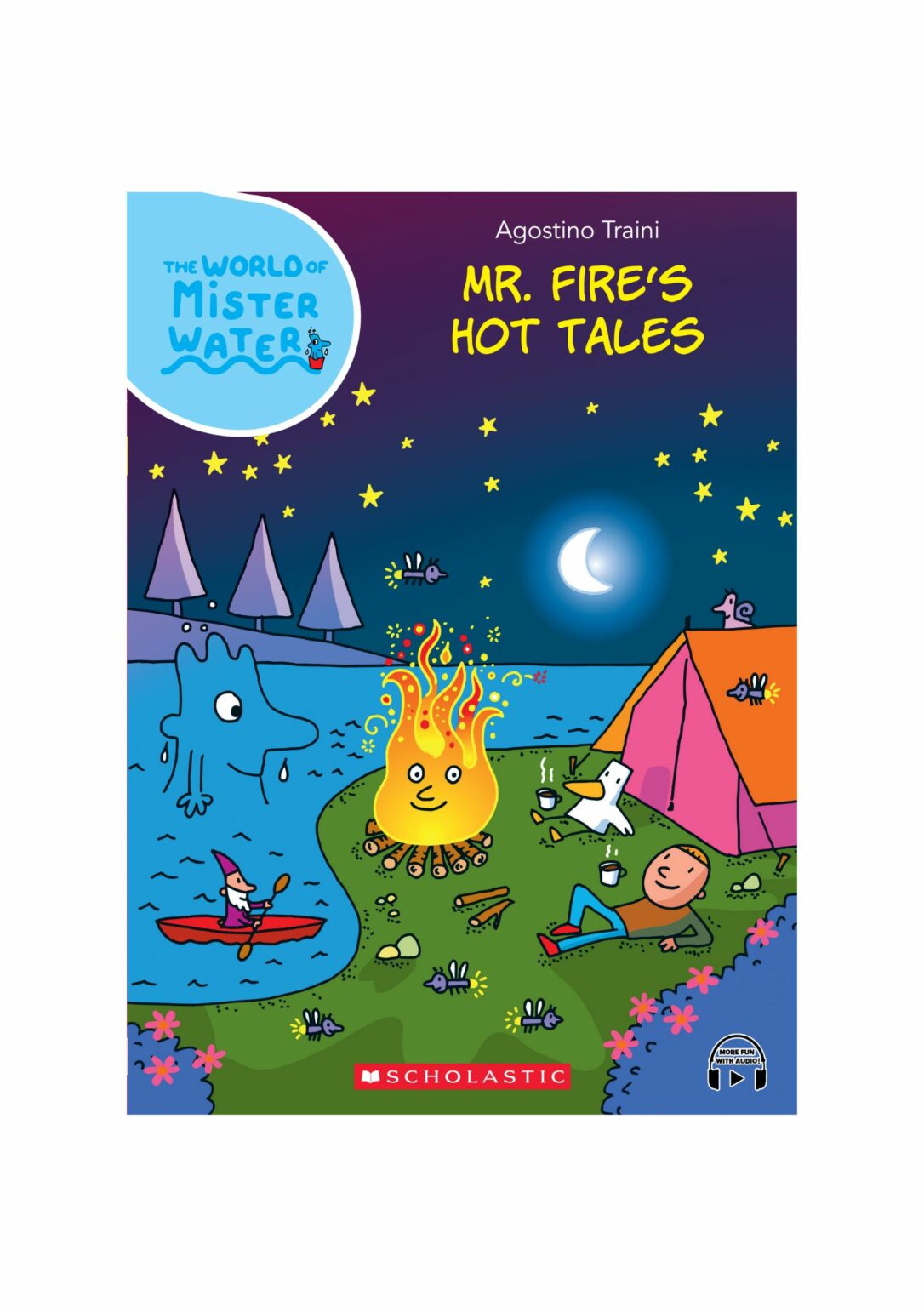 The World of Mister Water #10: Mr. Fire’s Hot Tales – Scholastic