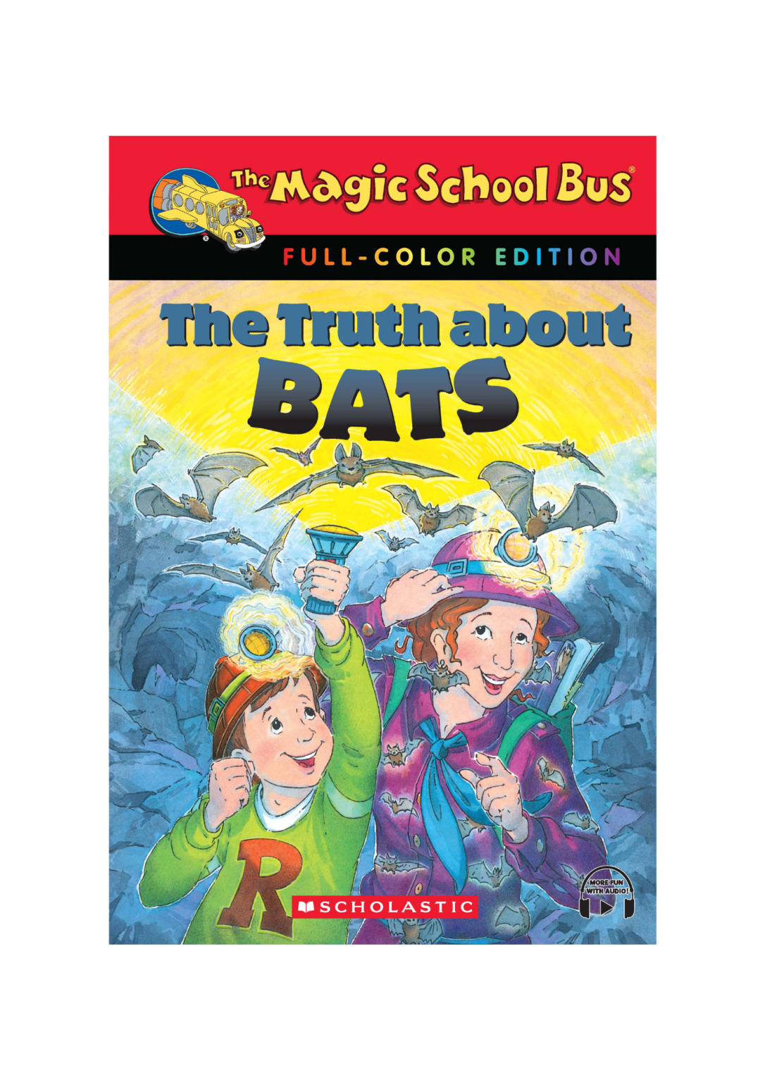 The Magic School Bus: A science Chapter Book #1 The Truth about Bats ...