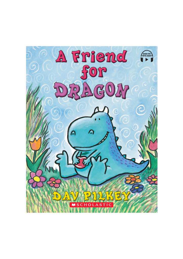 Dragon Tales: A Friend for Dragon – Scholastic